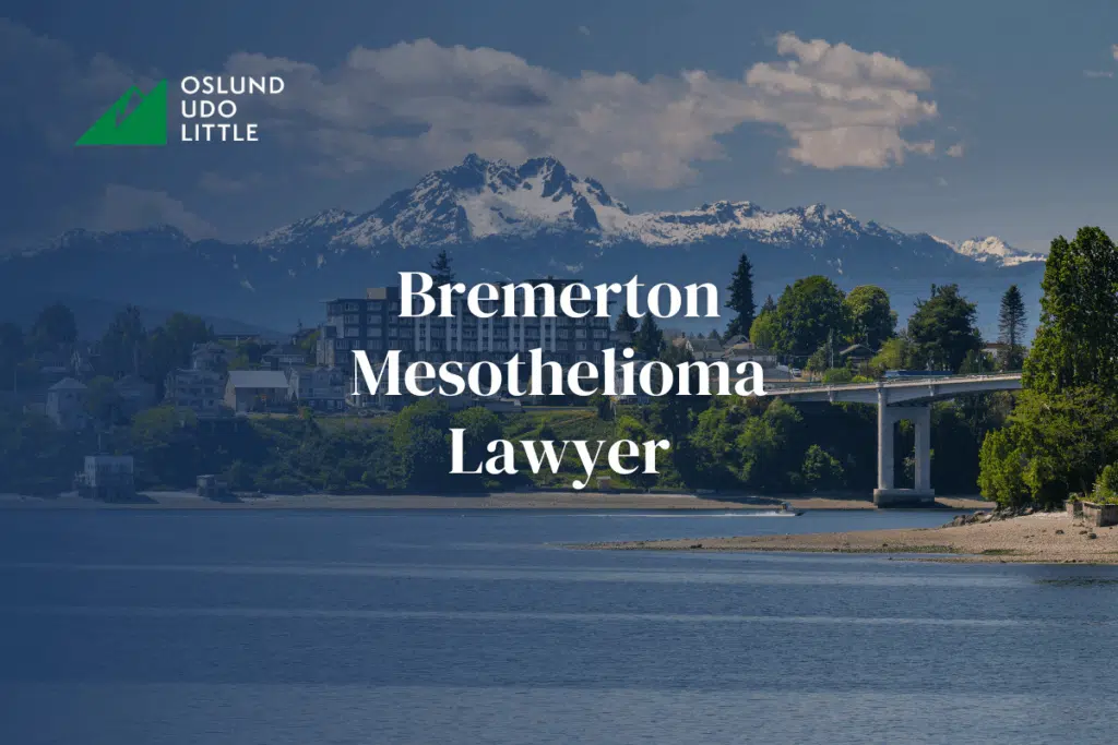 Bremerton Mesothelioma Law Firm | Experienced Asbestos Attorneys in ...